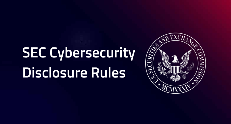 SEC Cybersecurity Disclosure Rules - Normalyze SEC Cybersecurity Disclosure Rules - Normalyze